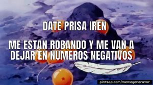 Hacer Meme de Date prisa Goku - Pintzap