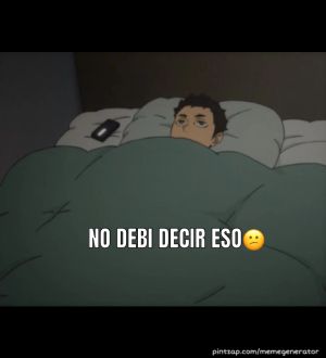 Hacer Meme de No debí hacer eso - Pintzap